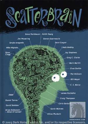 Scatterbrain HC :: Profile :: Dark Horse Comics