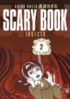 Scary Book Volume 2: Insects TPB :: Profile :: Dark Horse Comics