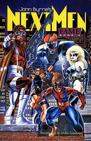 John Byrne's Next Men, Vol. 3: Fame TPB :: Profile :: Dark Horse Comics