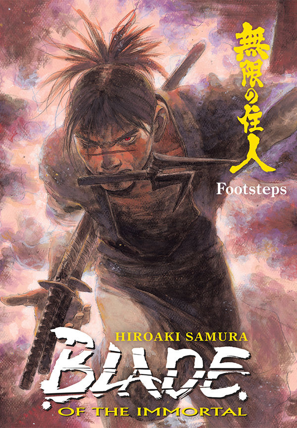 Blade of the Immortal Volume 22: Footsteps :: Profile :: Dark Horse Comics