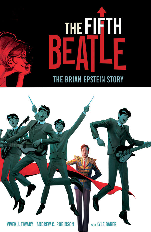 The Fifth Beatle: The Brian Epstein Story :: Profile :: Dark Horse Comics