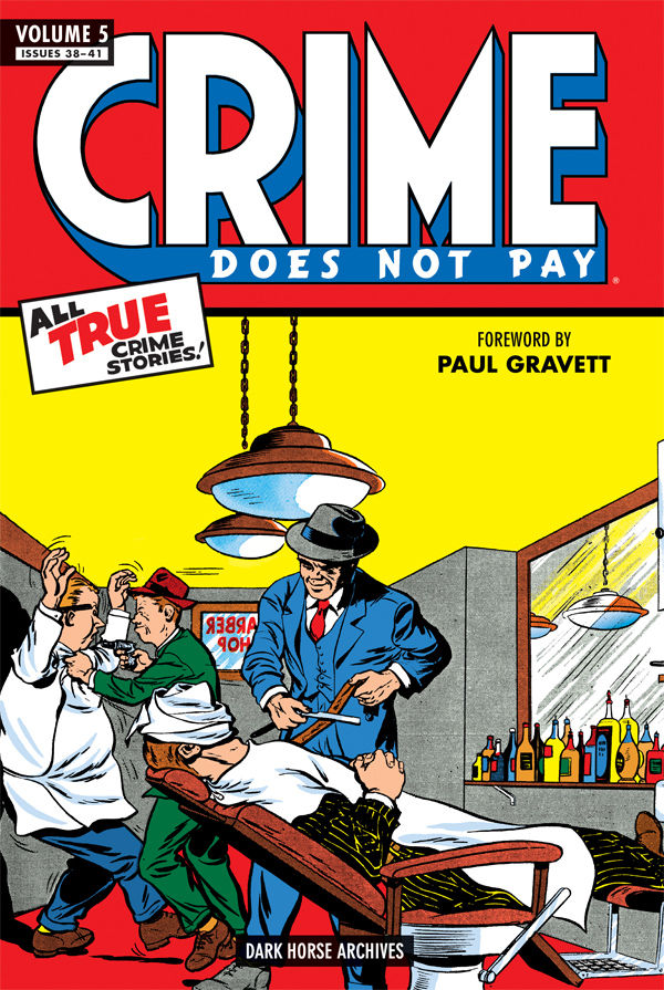 Crime Does Not Pay Archives Volume 5 HC :: Profile :: Dark Horse Comics