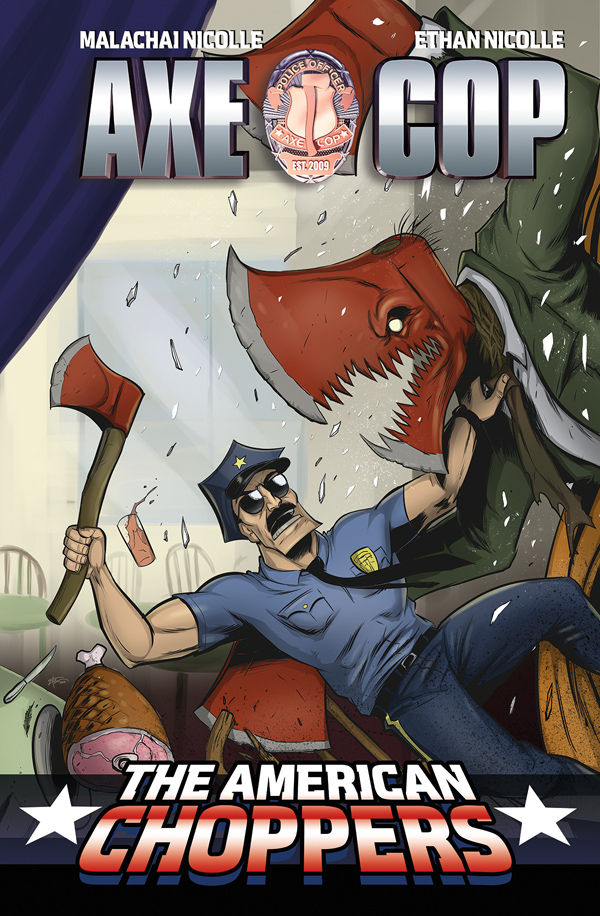 Axe Cop: The American Choppers #2 :: Profile :: Dark Horse Comics