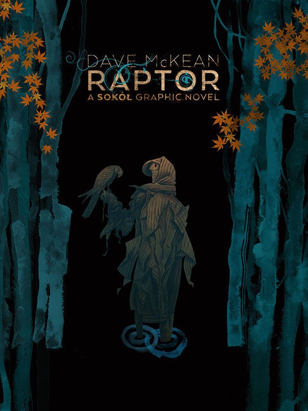 Raptor: A Sokol Graphic Novel Limited-Edition HC :: Profile :: Dark ...