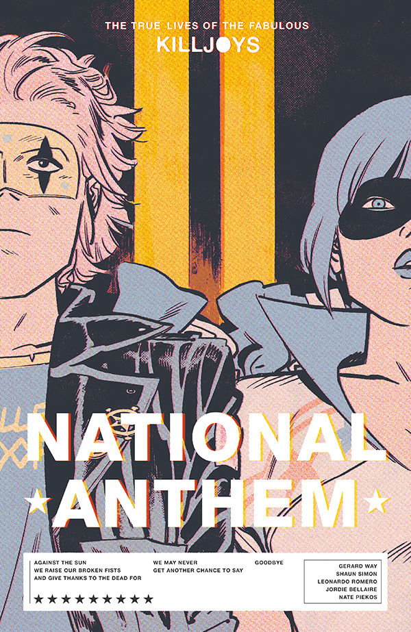 The True Lives of the Fabulous Killjoys: National Anthem TPB :: Profile :: Dark Horse Comics
